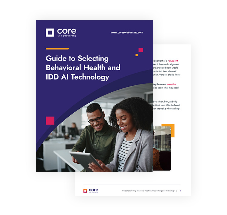Guide to Selecting Behavioral Health and IDD AI Technology
